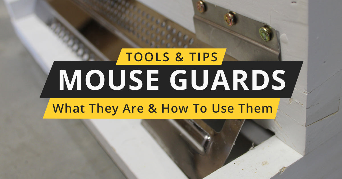 How Do I Use a Mouse Guard? – Galena Farms